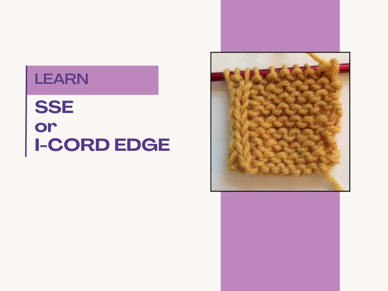 Tutorial: SSE or I cord edge - knotions
